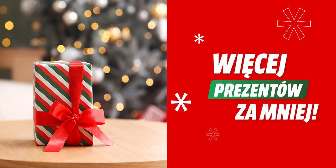 MediaMarkt daje więcej za mniej. Oto najlepsze promocje na prezenty pod ... MediaMarkt daje więcej za mniej. Oto najlepsze promocje na prezenty pod ...